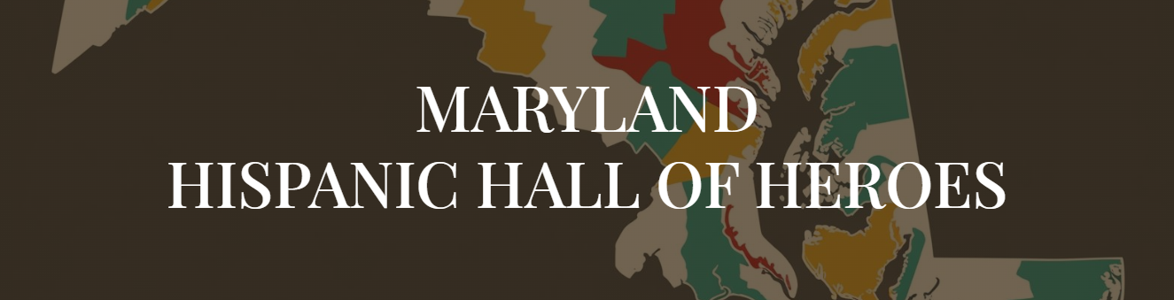 Maryland Hispanic Heroes